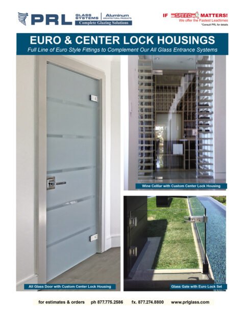 PRL’s Euro and Center Lock Housings, Complete Glass Door Systems