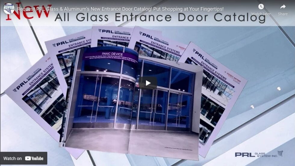 PRL Architectural Glass and Metal News & Glazing Product Updates